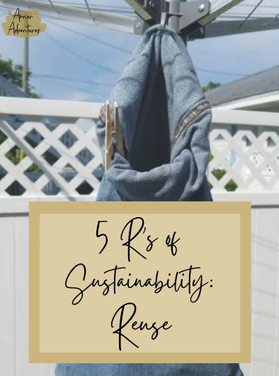 The 5 R's of Sustainability: Reuse Resources Wisely