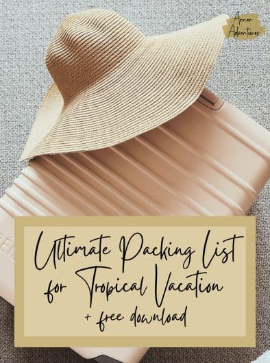 The Ultimate Packing List for Tropical Vacation (+ FREE Download)