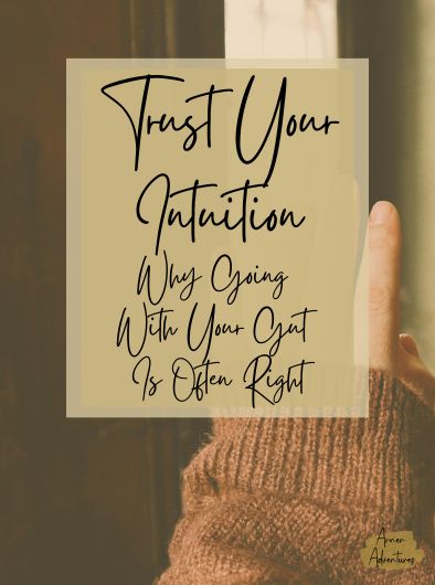 Trust Your Intuition: Why Going With Your Gut Is Often Right